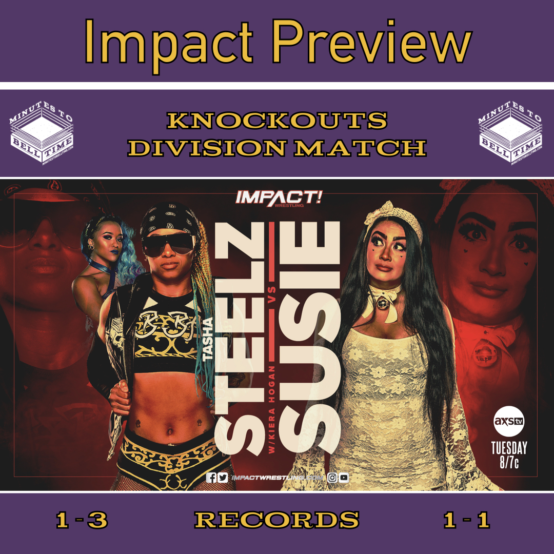 Tasha Steelz defeats Susie - Minutes to Bell Time